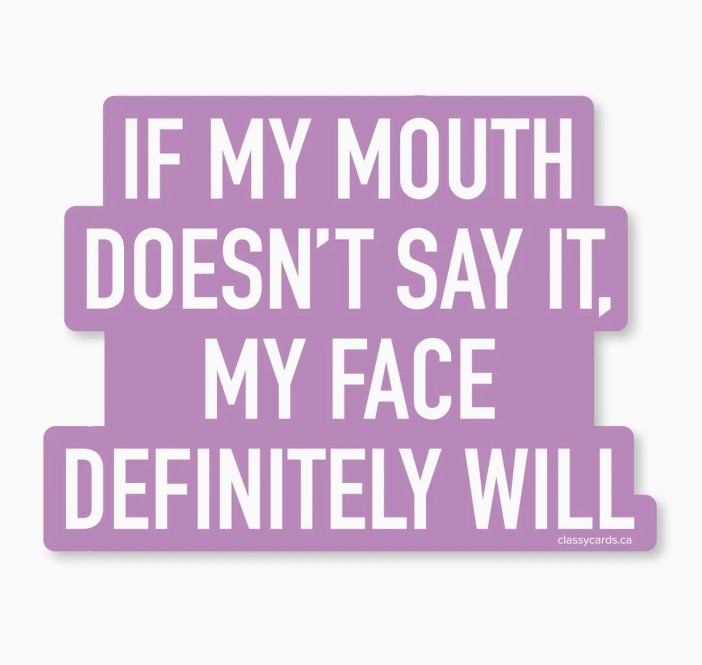 Mouth Says Sticker | Shop Spoiled Boutique